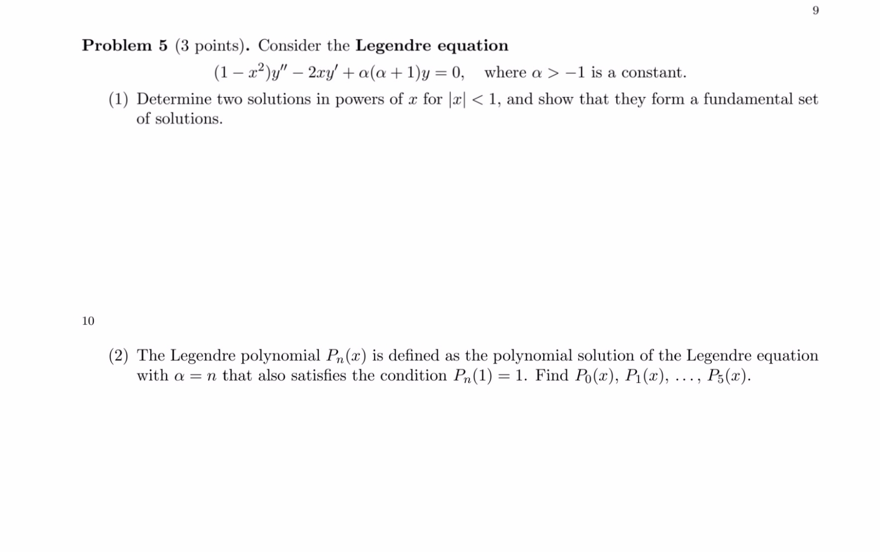 Solved Problem 5 (3 ﻿points). ﻿Consider the Legendre | Chegg.com