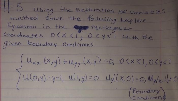 Solved #5 using the separation of variables 'method solve | Chegg.com