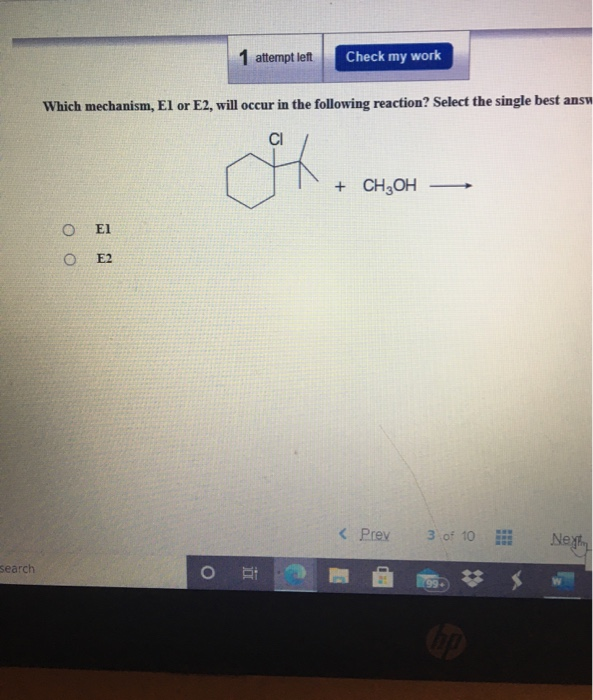 Solved 1 attempt left Check my work Which mechanism, El or | Chegg.com