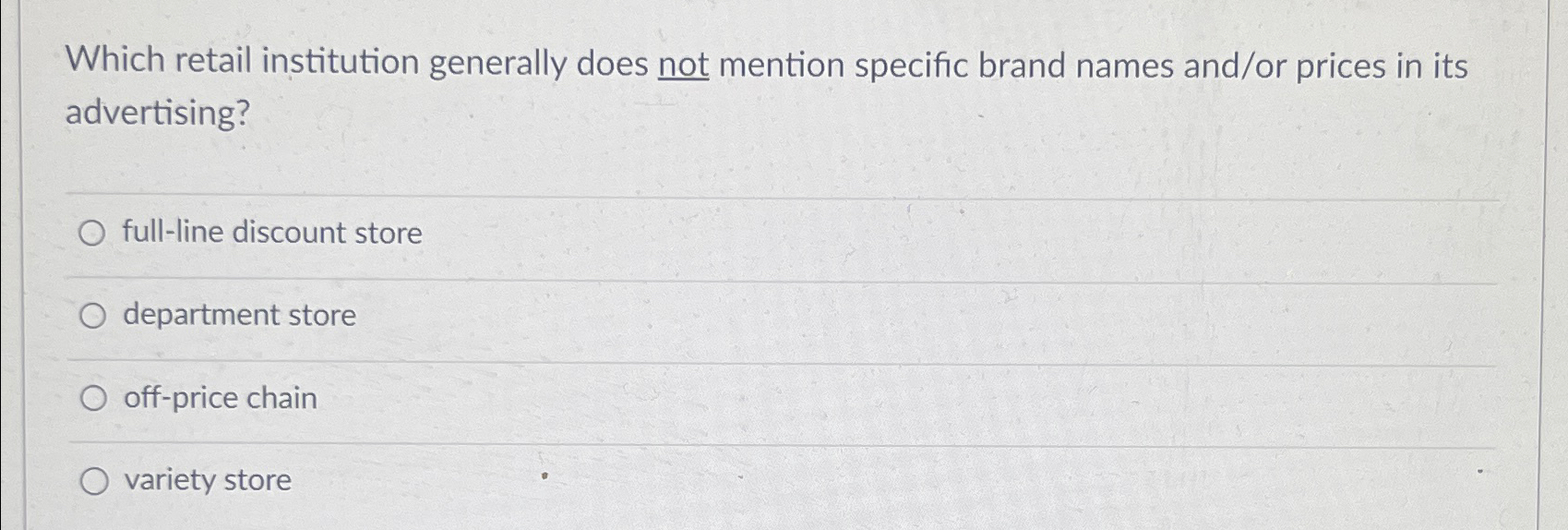 Solved Which retail institution generally does not mention | Chegg.com