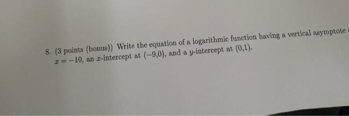 Solved 8. (3 points (bonus)) Write the equation of a | Chegg.com