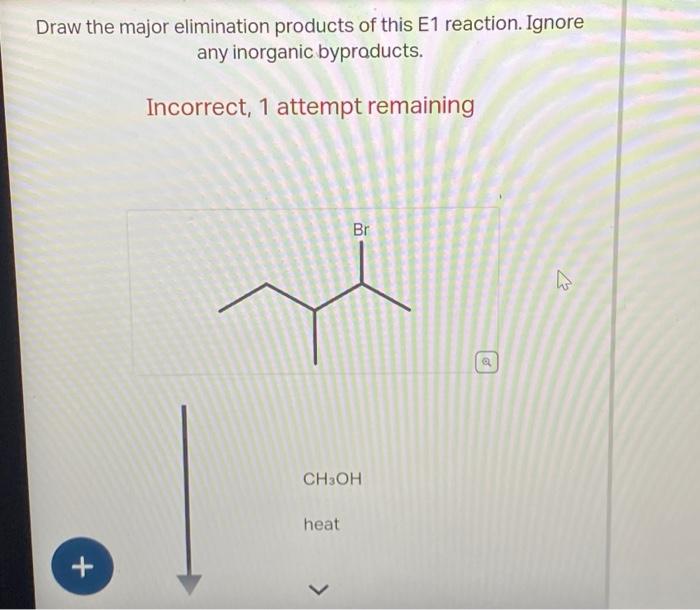 Solved Draw the major elimination products of this E1 | Chegg.com