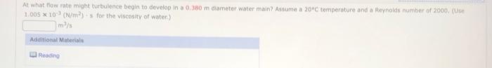 Solved At what now rate might turbulence begin to develop in | Chegg.com