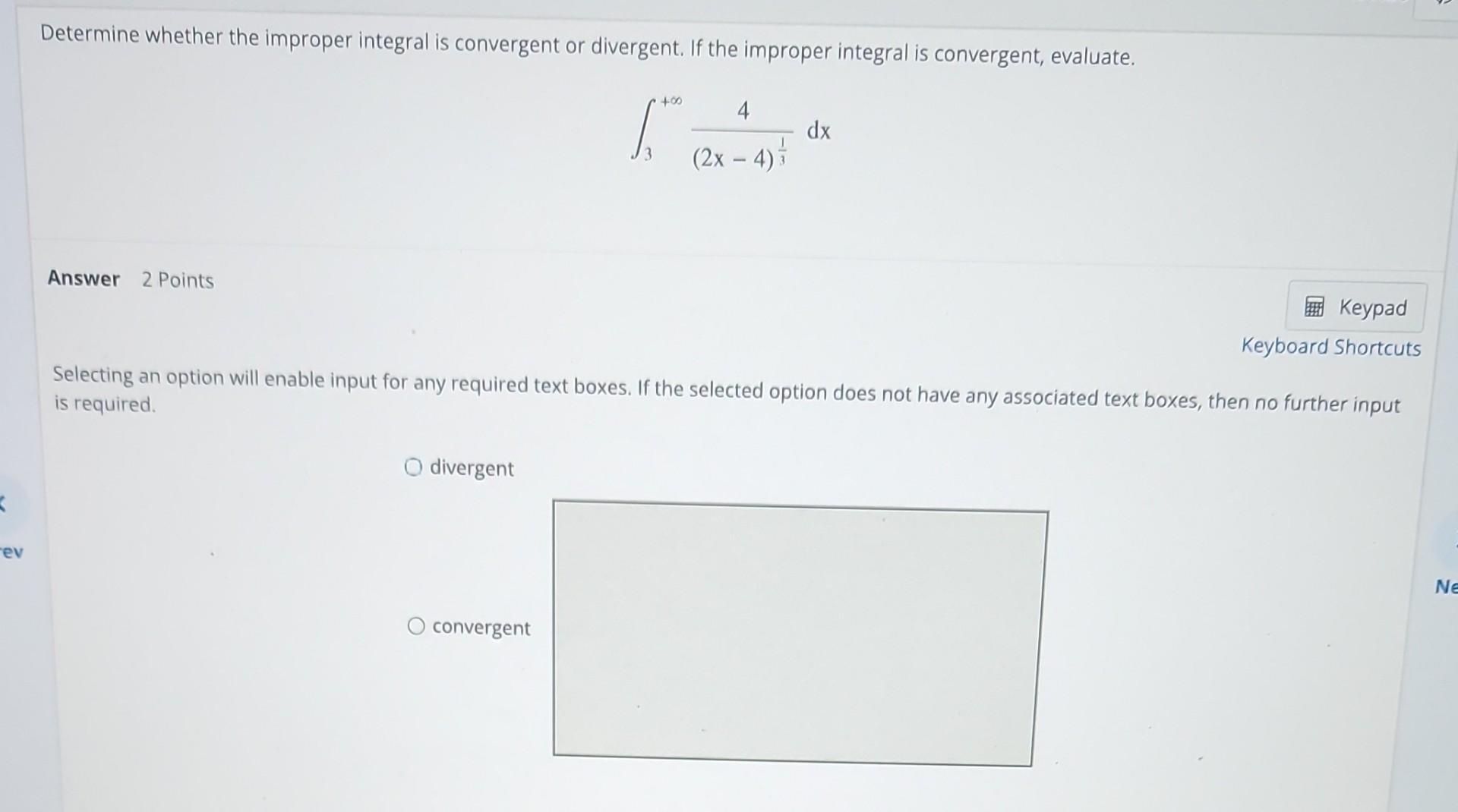 Solved Determine whether the improper integral is convergent | Chegg.com