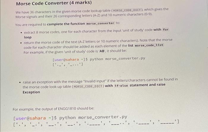 Solved Morse Code Converter (4 marks) We have 36 characters | Chegg.com