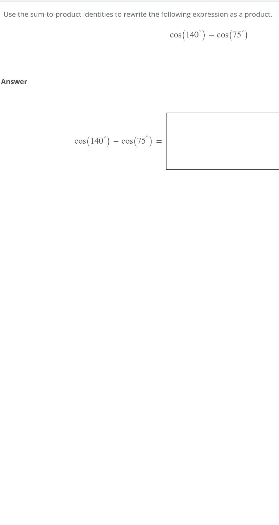 Solved Use the sum-to-product identities to rewrite the | Chegg.com