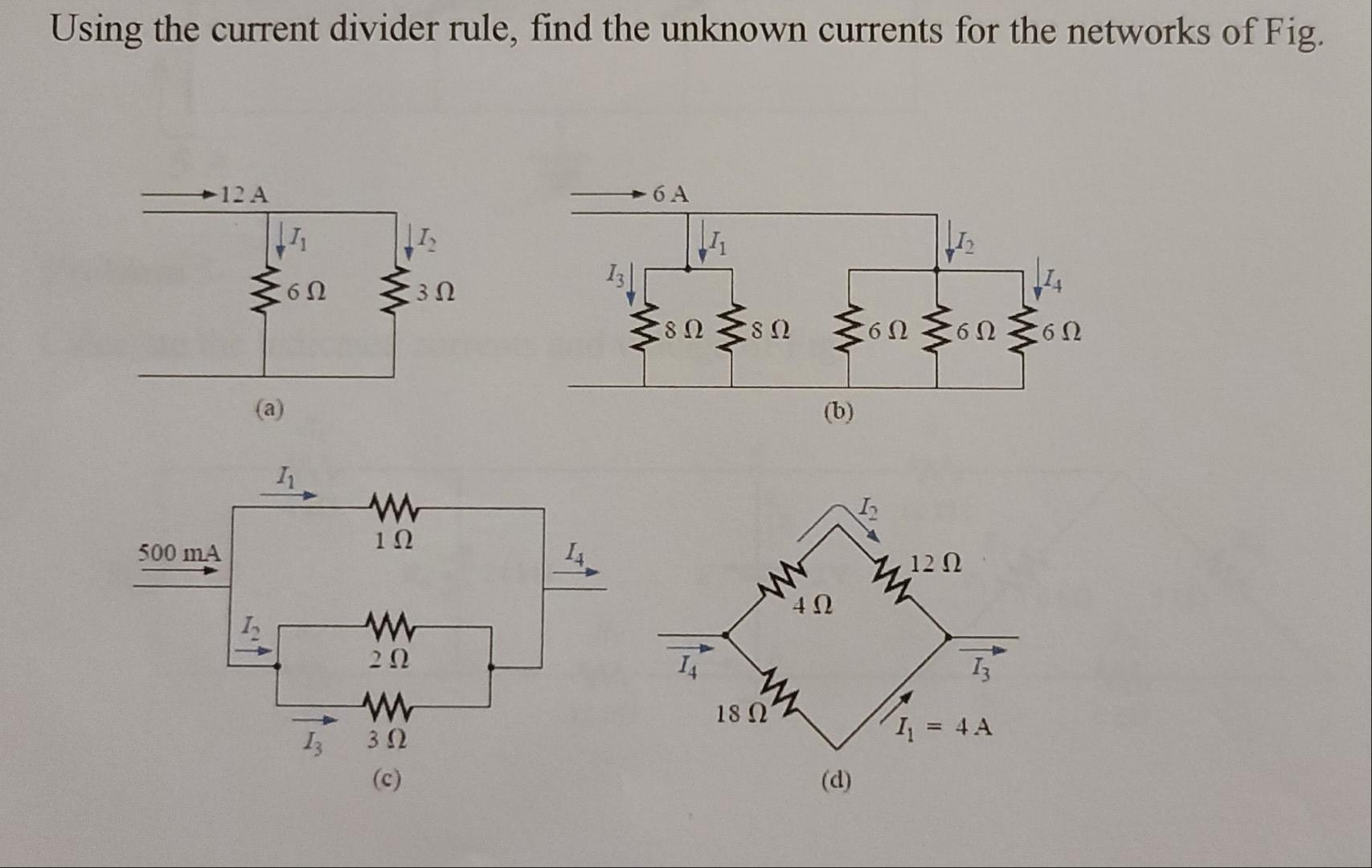 Solved Using the current divider rule, find the unknown | Chegg.com
