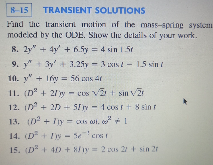 Solved 8-15TRANSIENT SOLUTIONSFind the transient motion of | Chegg.com
