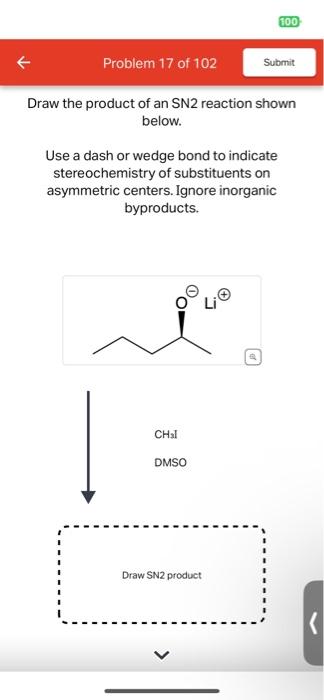 Solved Draw the product of an SN2 reaction shown below. Use | Chegg.com