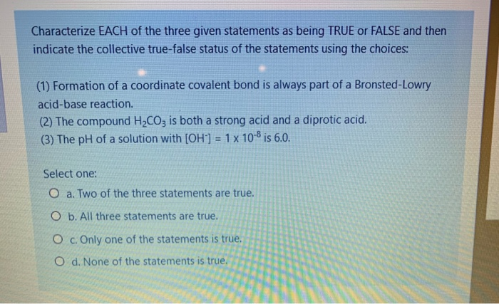 Solved Characterize EACH of the three given statements as | Chegg.com