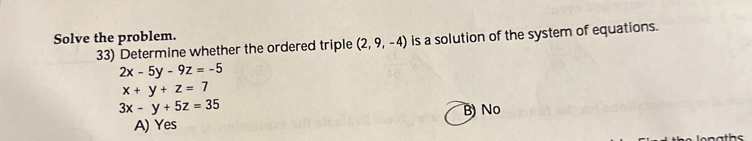 Solved Solve the problem.Determine whether the ordered | Chegg.com