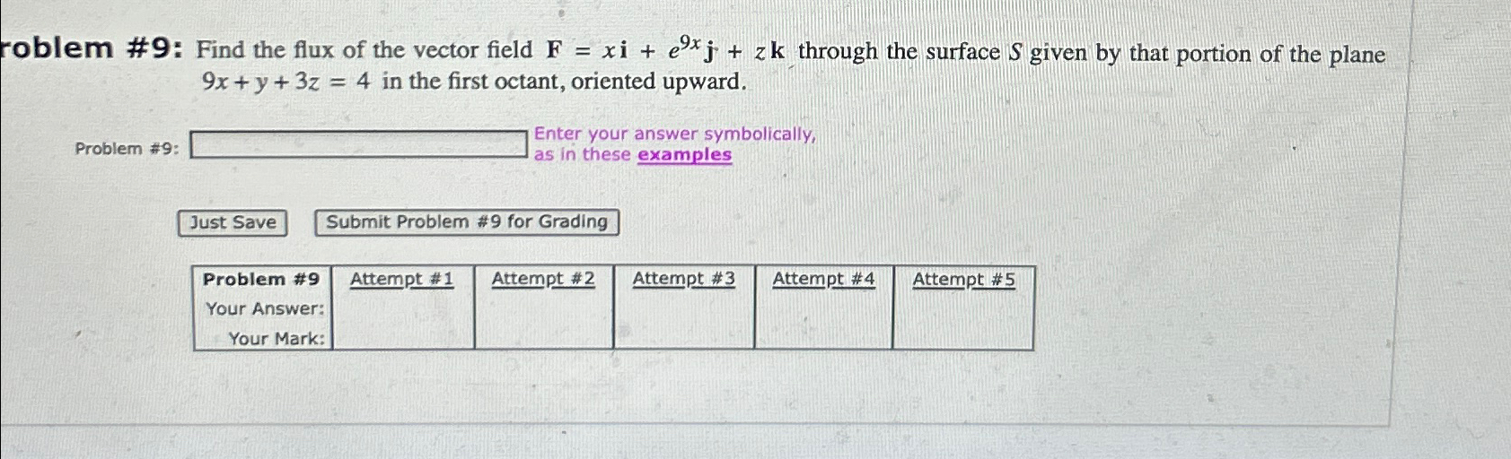 Solved roblem #9: Find the flux of the vector field | Chegg.com