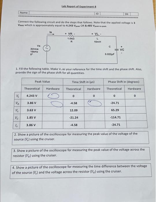 Solved Lab Report of Experiments Name ID SN Connect the | Chegg.com