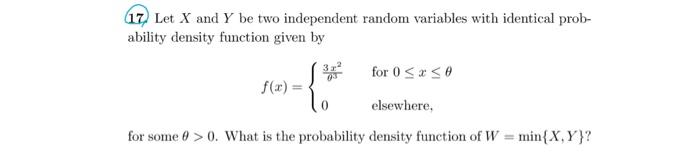 Solved 17. Let X and Y be two independent random variables | Chegg.com