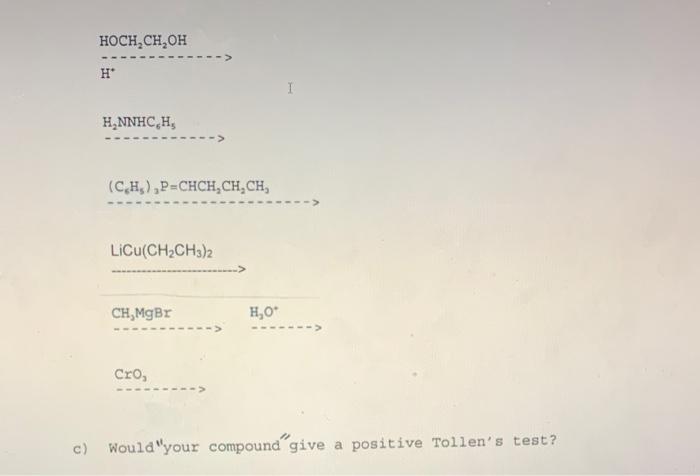 Solved b) Write the products of "your compound" and the | Chegg.com