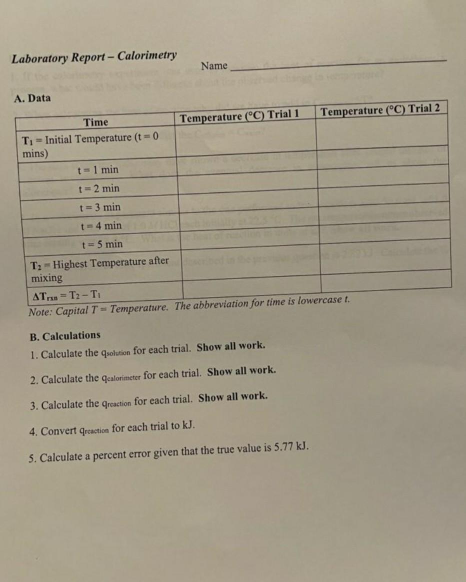 Solved Experiment 3 Calorimetry: Measuring the Heat of a | Chegg.com