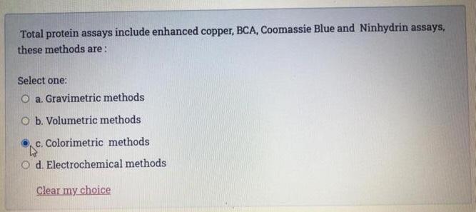 Solved Total protein assays include enhanced copper, BCA, | Chegg.com