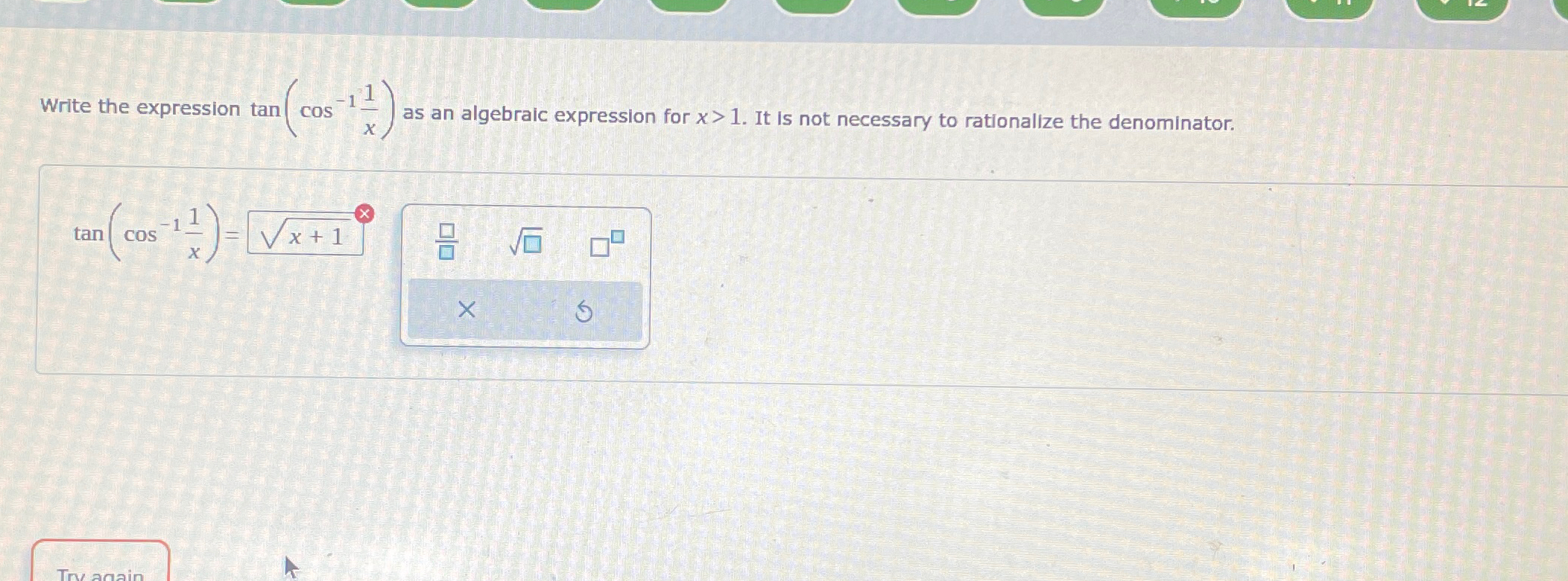 Solved Write the expression tan(cos-11x) ﻿as an algebraic | Chegg.com