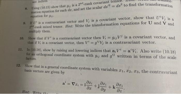 Solved 8. Using (10.15) show that gij is a 2nd -rank | Chegg.com