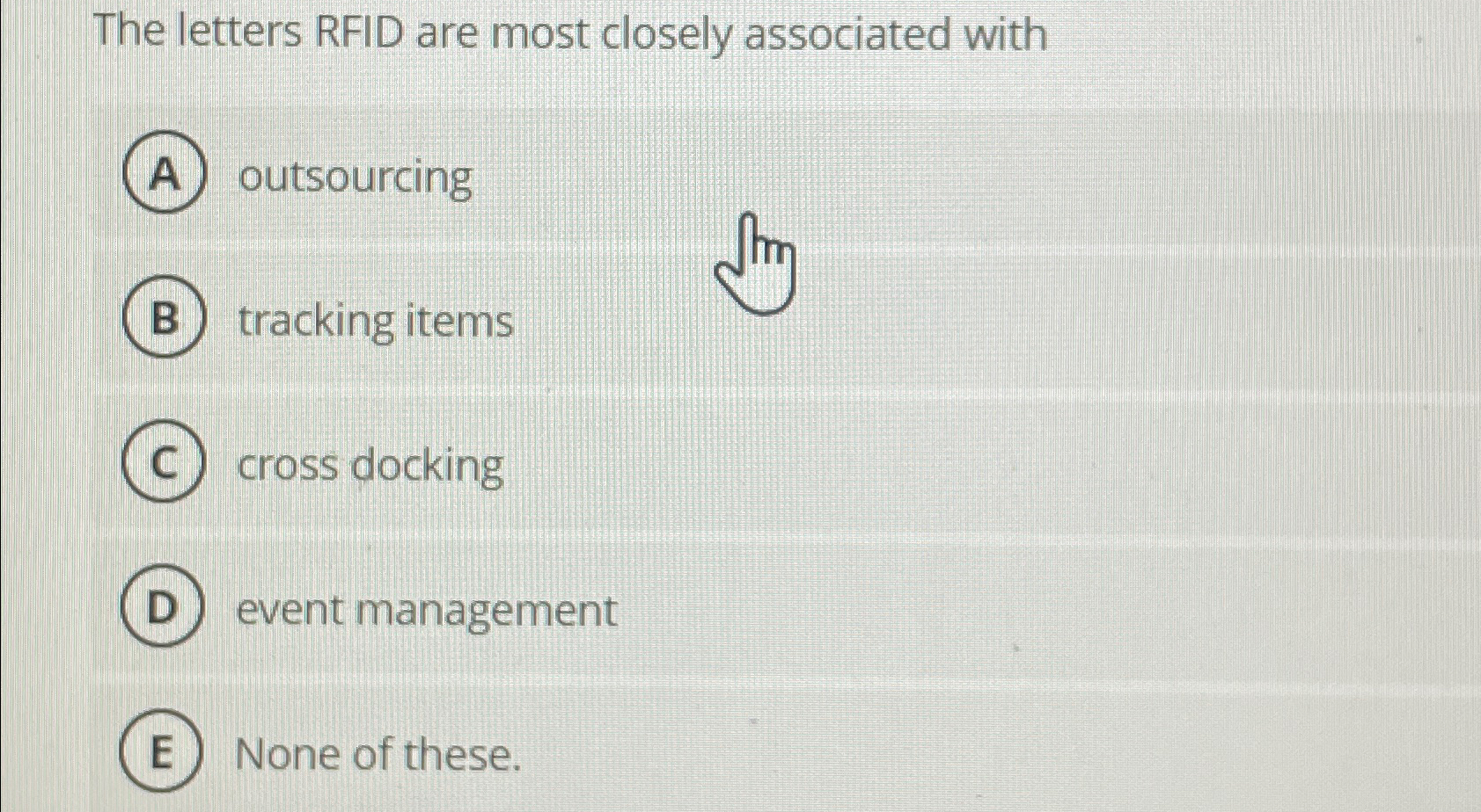 Solved The letters RFID are most closely associated | Chegg.com