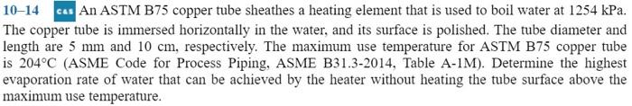 Solved 10-14 cas An ASTM B75 copper tube sheathes a heating | Chegg.com