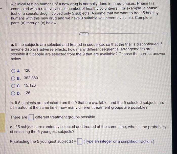 Solved A clinical test on humans of a new drug is normally | Chegg.com
