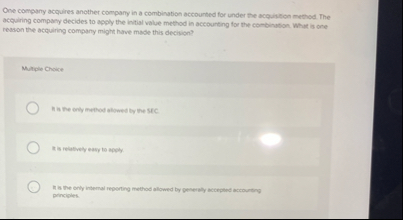 Solved One company acquires another company in a combination | Chegg.com