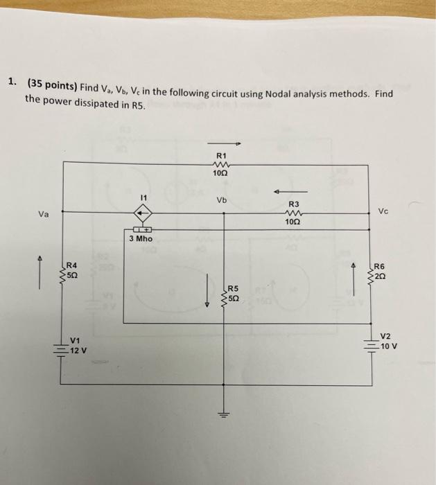 Solved 1. (35 points) Find Va,Vb,Vc in the following circuit | Chegg.com