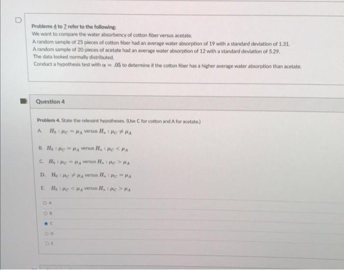 Solved Problems 4 to 2 refer to the following: We want to | Chegg.com