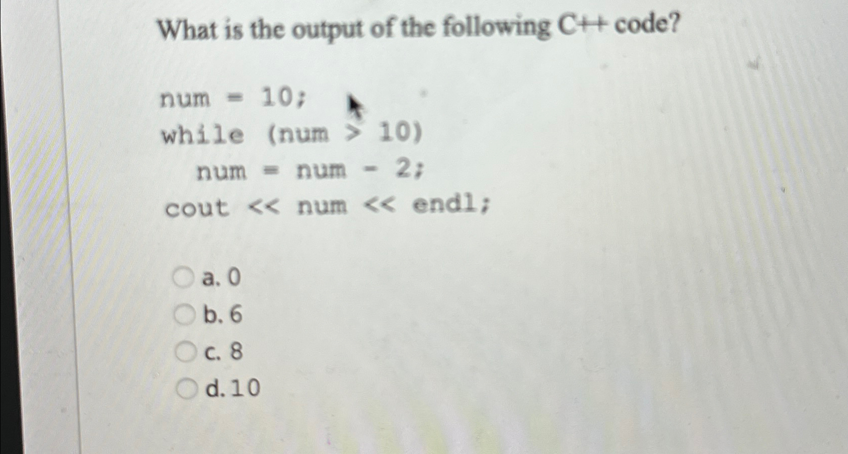 What is the output of the following CH+ ﻿code?num | Chegg.com
