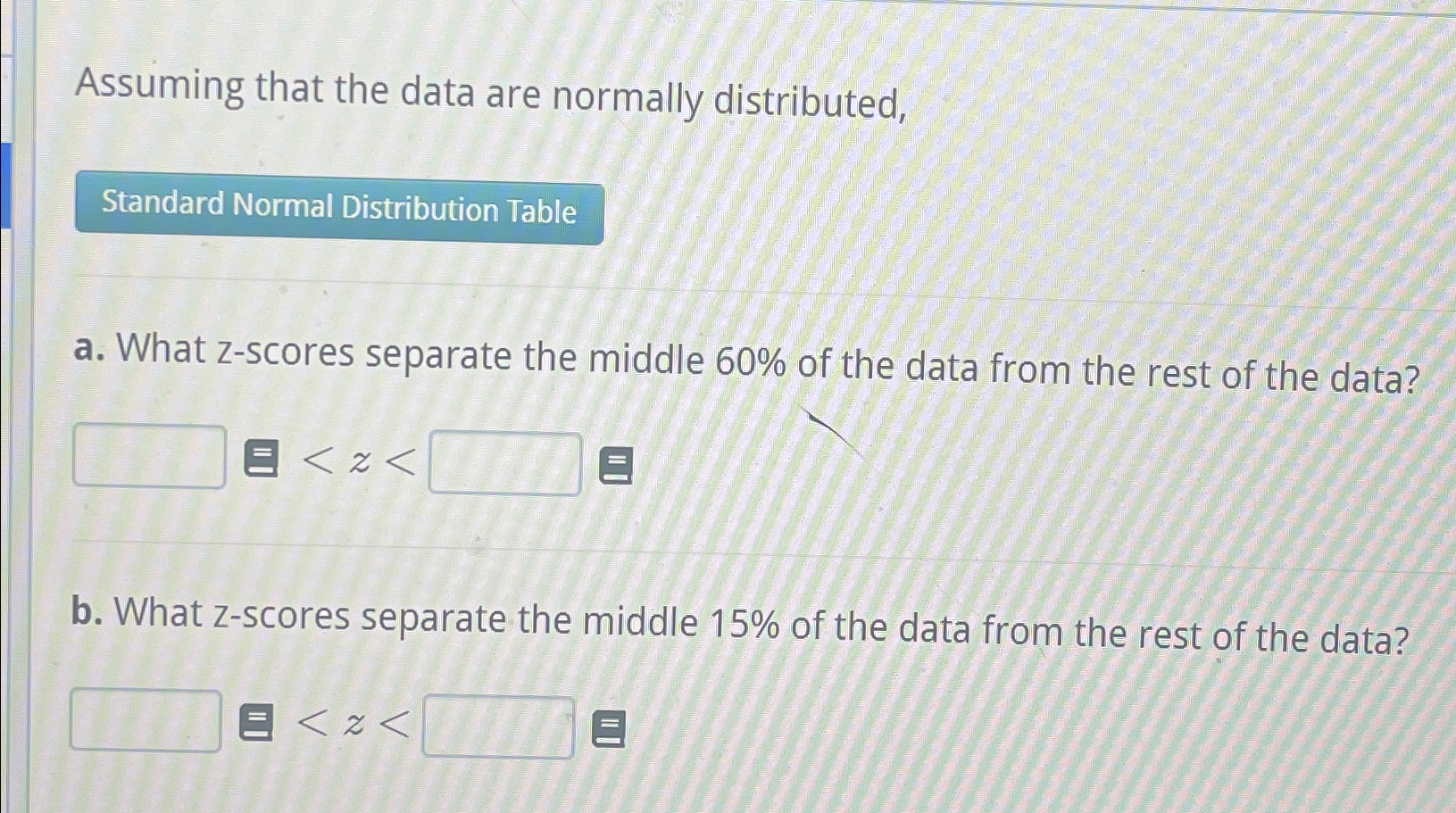 Solved Assuming that the data are normally | Chegg.com
