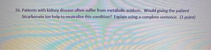 Solved 25. Use the equation for the blood buffer system to | Chegg.com