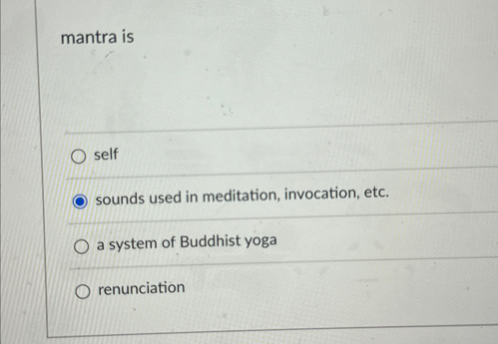 Solved mantra isselfsounds used in meditation, invocation, | Chegg.com Solved mantra isselfsounds used in meditation, invocation, | Chegg.com
