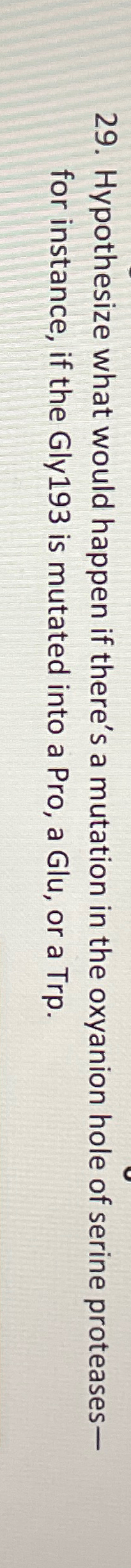 Solved Hypothesize what would happen if there's a mutation | Chegg.com