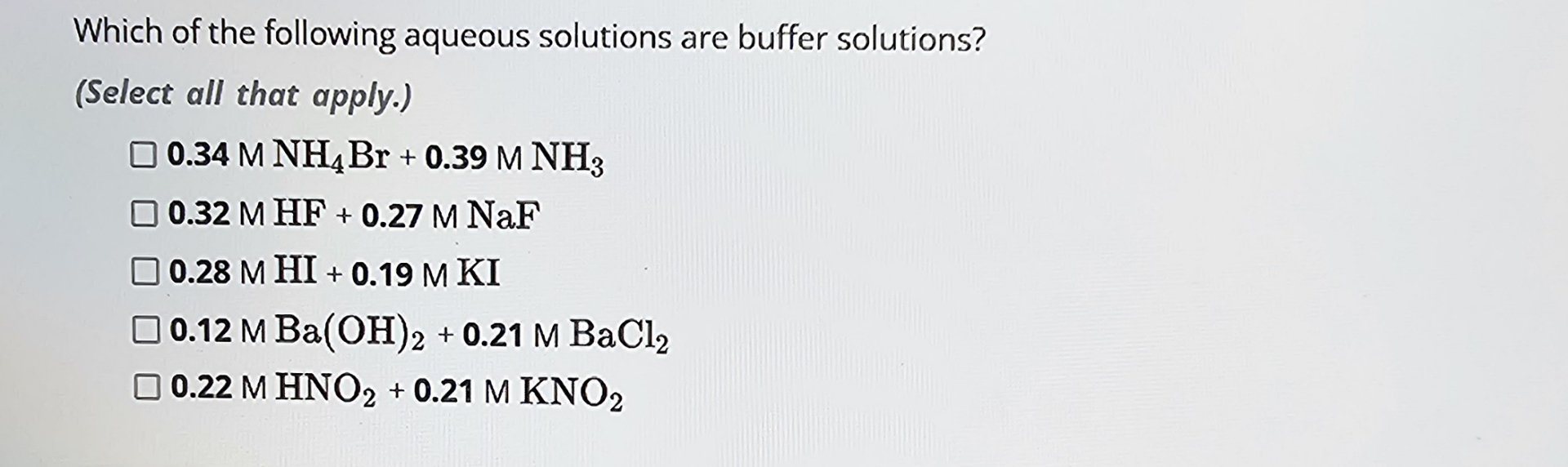 Solved Which of the following aqueous solutions are buffer | Chegg.com