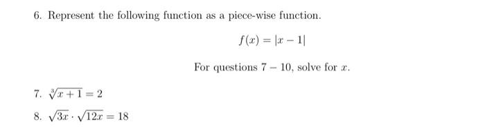 Solved 6 Represent The Following Function As A Piece Wise 1695