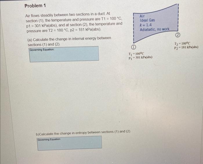 Solved Air flows steadily between two sections in a duct. At | Chegg.com