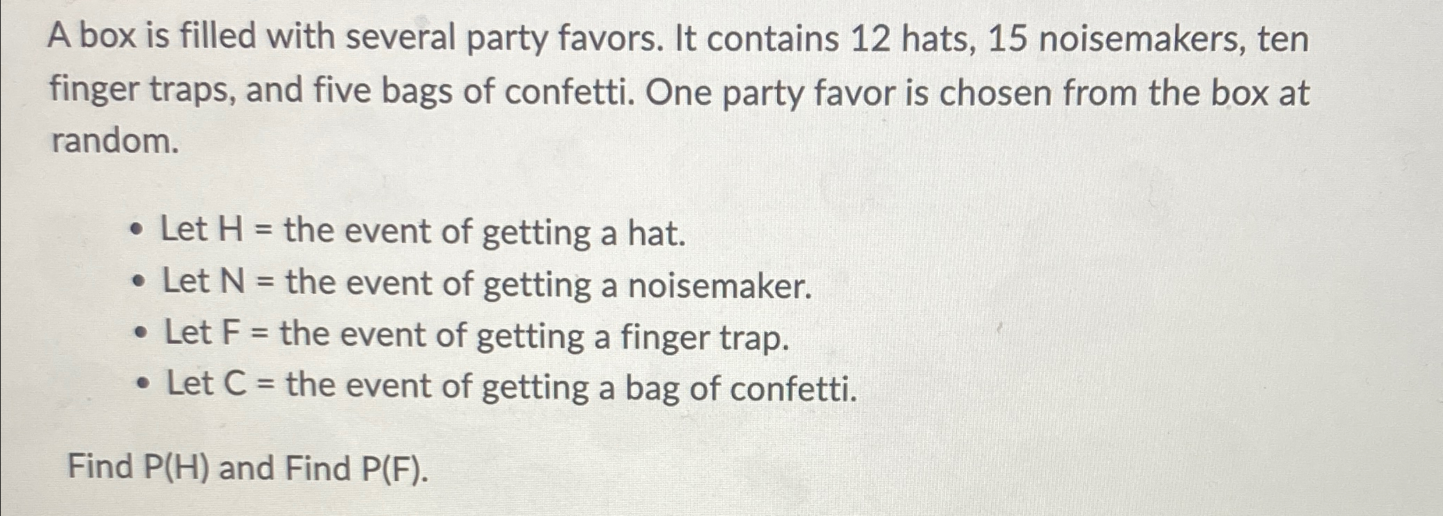 A box is filled with several party favors. It | Chegg.com
