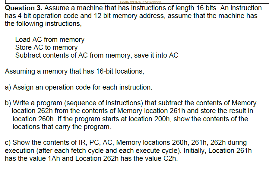 Solved Question 3. ﻿Assume a machine that has instructions | Chegg.com