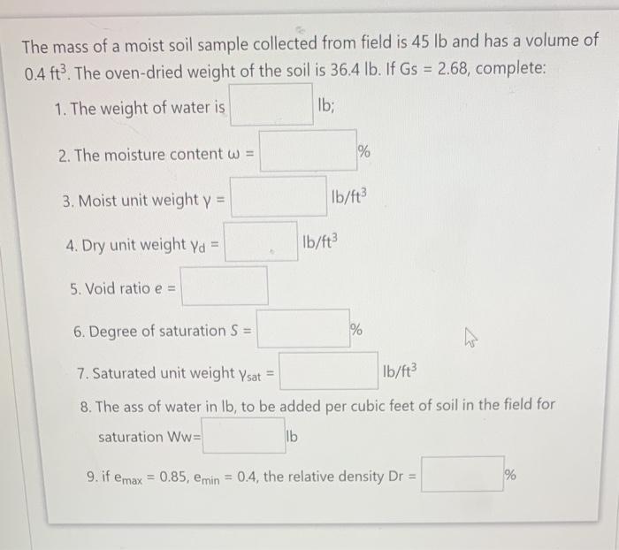 Solved The mass of a moist soil sample collected from field | Chegg.com