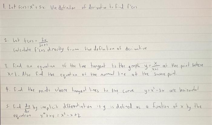 Solved 1. Let f(x)=x2+5x. Vie definition of derivativn to | Chegg.com
