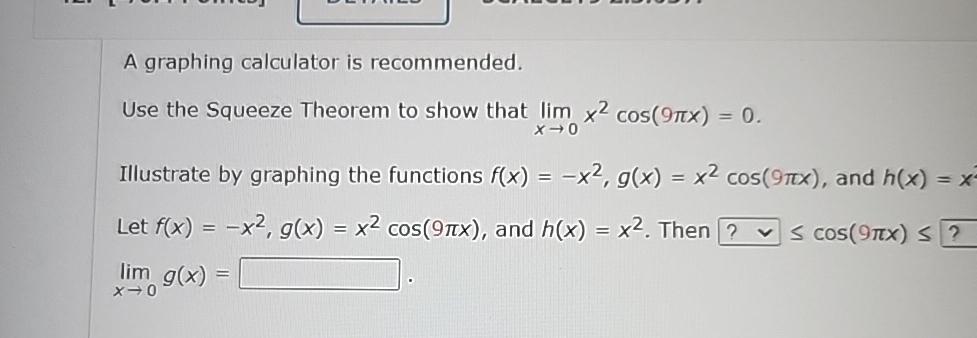 Solved A graphing calculator is recommended.Use the Squeeze | Chegg.com