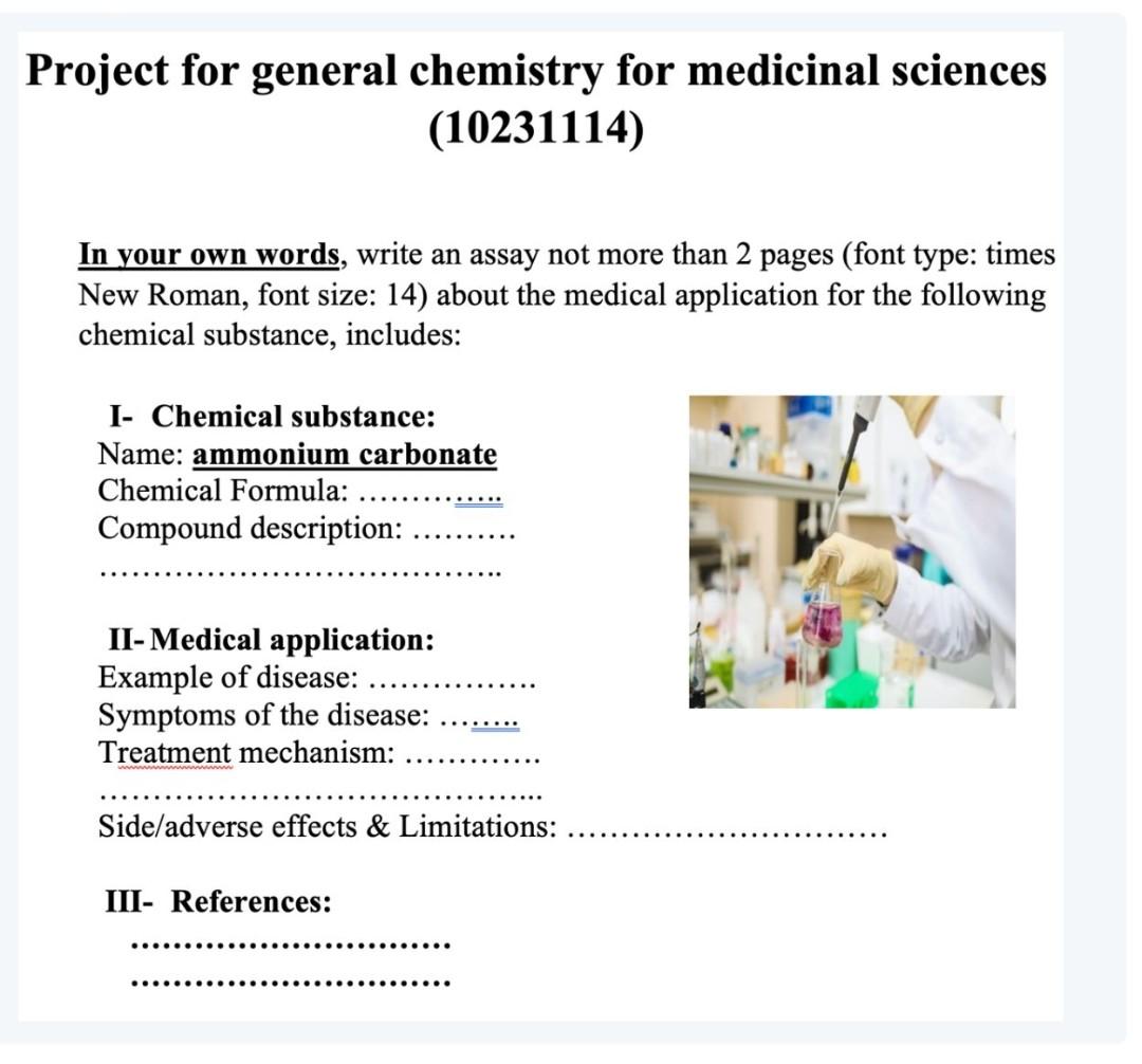Solved Project for general chemistry for medicinal sciences | Chegg.com