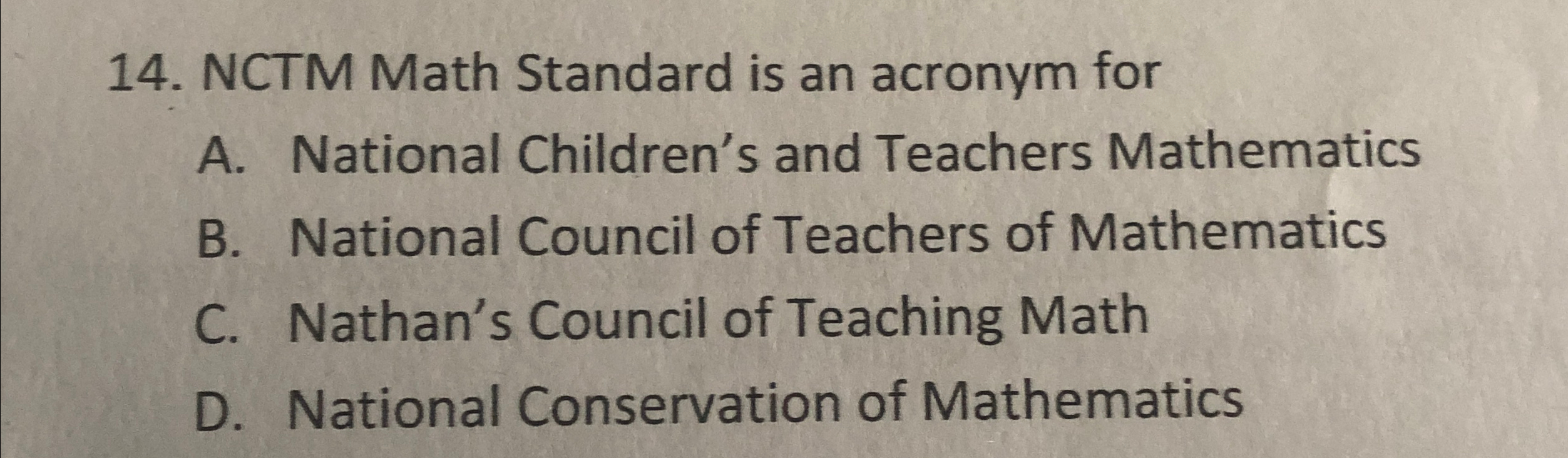 Solved NCTM Math Standard is an acronym forA. ﻿National | Chegg.com