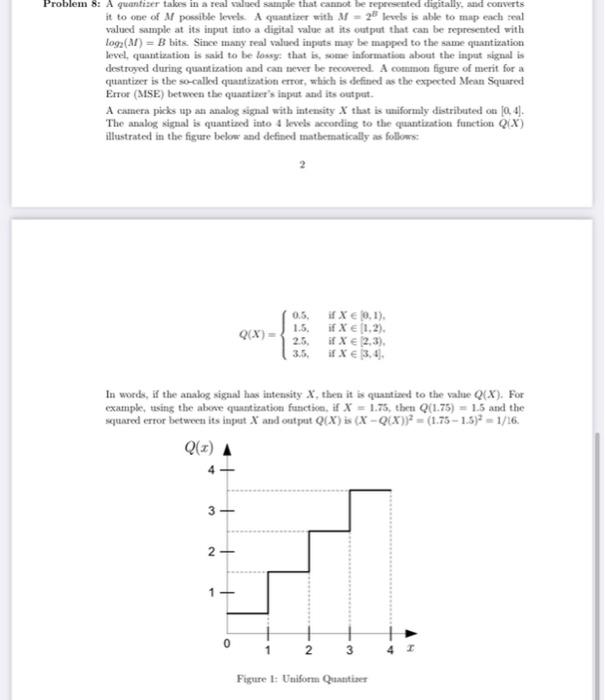 Problem 8: A quanfiser tabes in a real valsed satnphe | Chegg.com