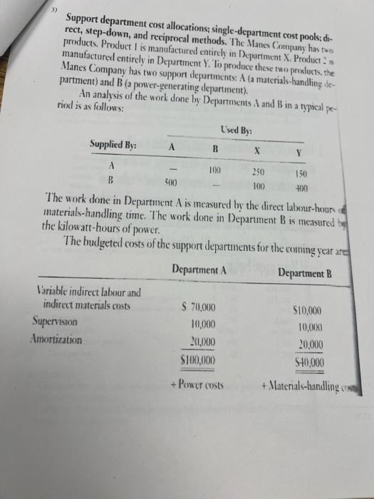 Solved 3) Support department cost allocations; | Chegg.com Solved 3) Support department cost allocations; | Chegg.com