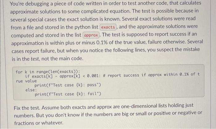Solved You're debugging a piece of code written in order to | Chegg.com