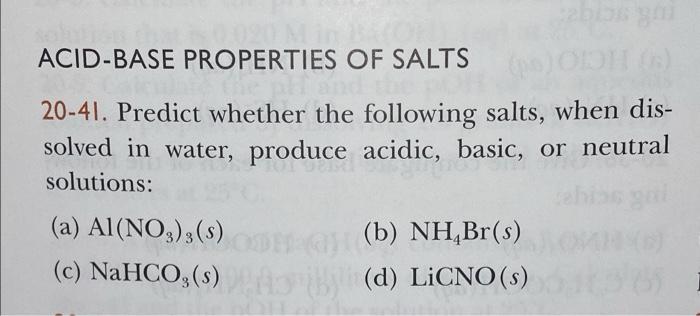 Solved predict whether the following salts when dissolved in | Chegg.com