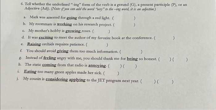 6. Tell whether the underlined "-ing" form of the | Chegg.com