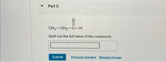 Solved Give the common name for each of the following | Chegg.com